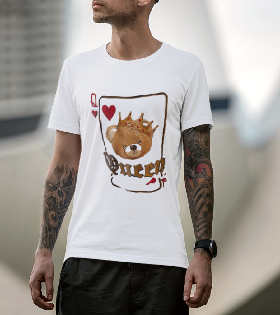 Queen Of Hearts Teddy Bear Crown Royalty T-Shirt
