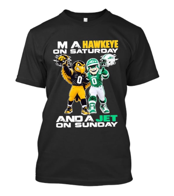 Hawkeye On Saturday Jets On Sunday Football Mascots T-Shirt