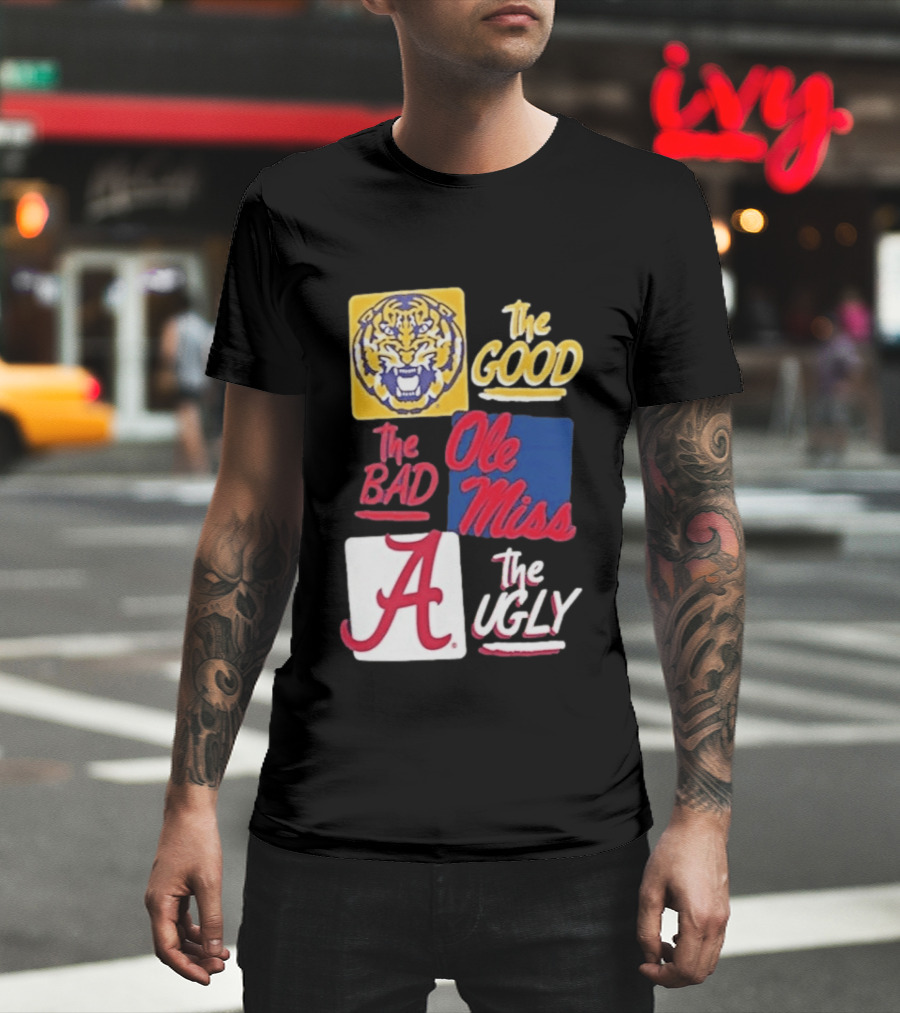 Original Tigers The Good Ole Miss Rebels The Bad Alabama Crimson Tide The Ugly T-Shirt