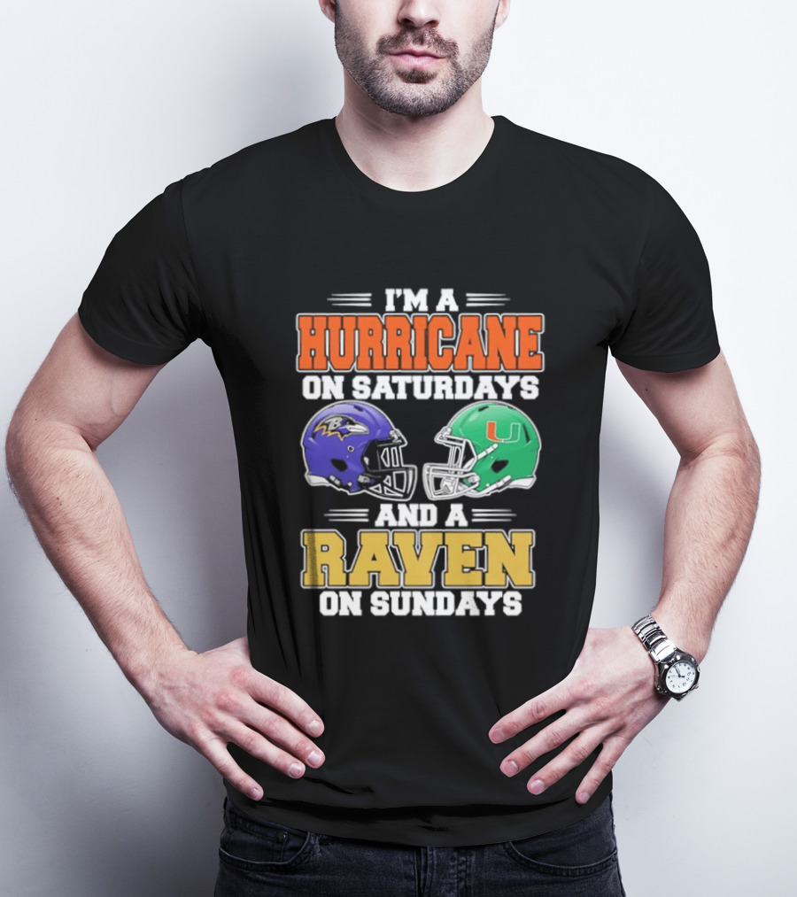 I'm A Hurricane On Saturdays And A Raven On Sundays Football Helmets T-Shirt