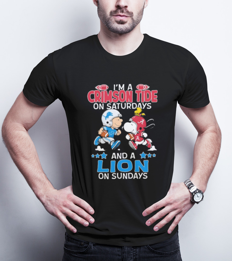 I'm A Crimson Tide On Saturdays And A Lion On Sundays Snoopy And Charlie Brown Football T-Shirt