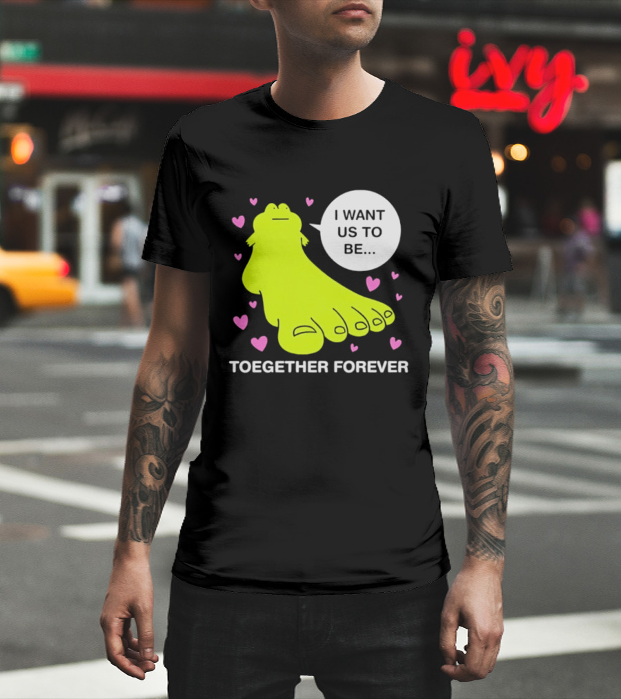 Frog I Want Us To Be Toegether Forever Pink Hearts T-Shirt