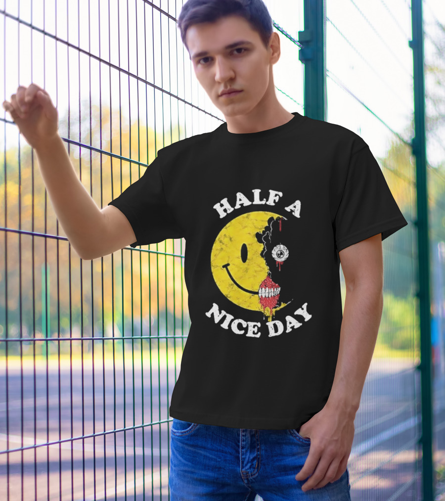 Beware Boiuna Lena Half A Nice Day Smiley Face Decay T-Shirt