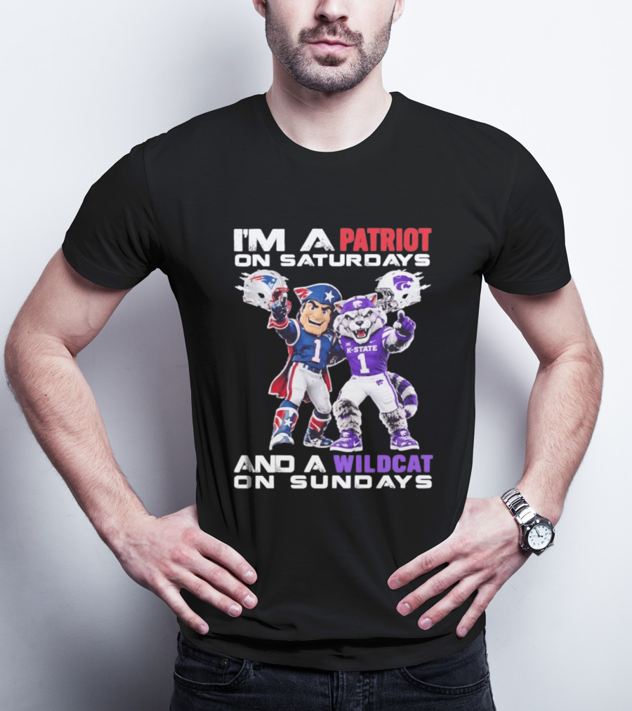 I'm A Patriot On Saturdays And A Wildcat On Sundays K State Football Patriots Wildcat Mascots T-Shirt
