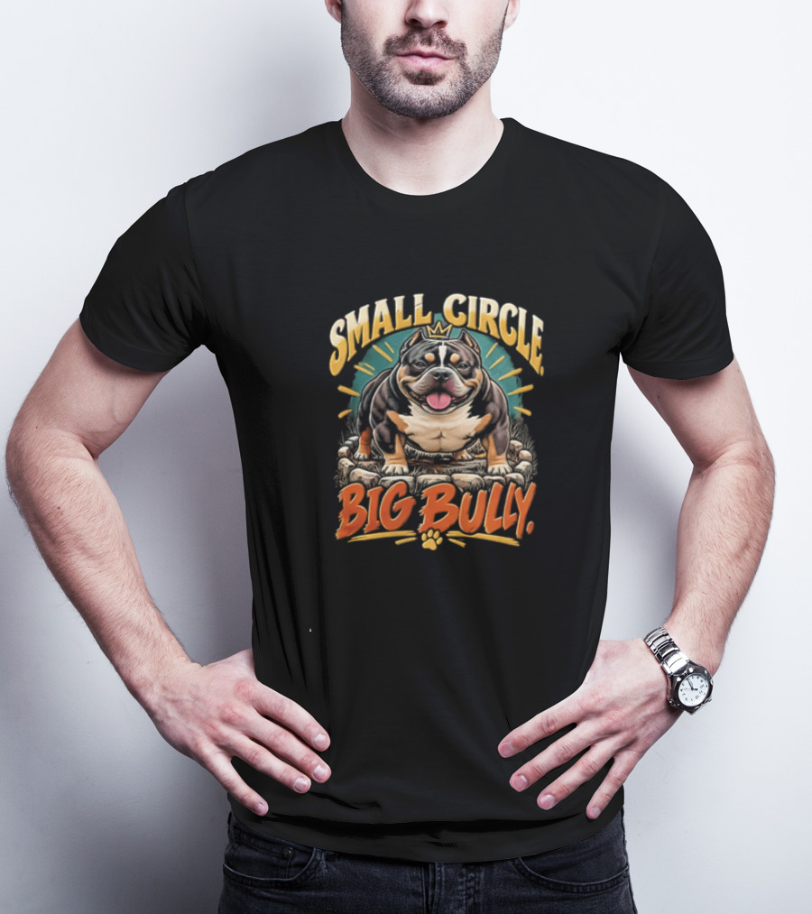 Small Circle Big Bully Micro Bully Dog Lover T-Shirt