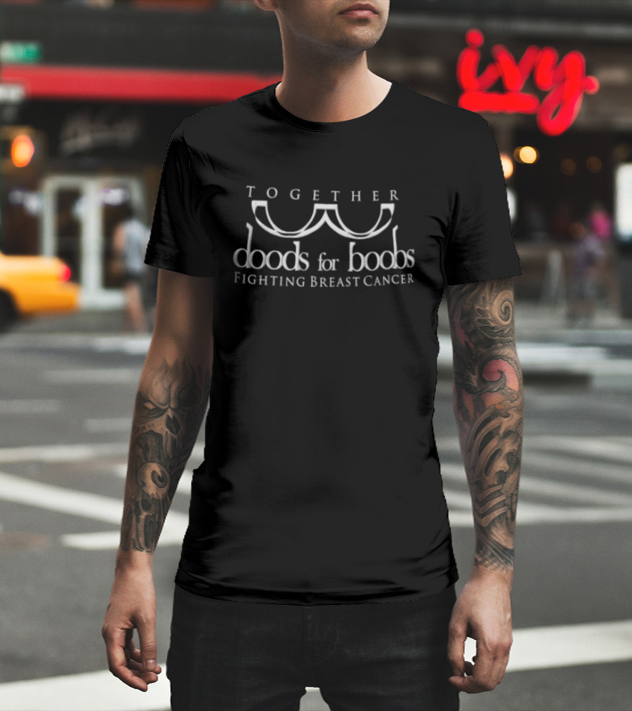 Together Doods For Boobs Breast Cancer Awareness T-Shirt