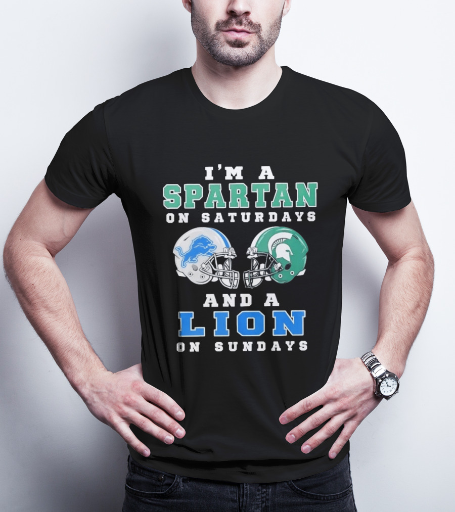 I'm A Spartan On Saturdays And A Lion On Sundays Football Team Helmets T-Shirt