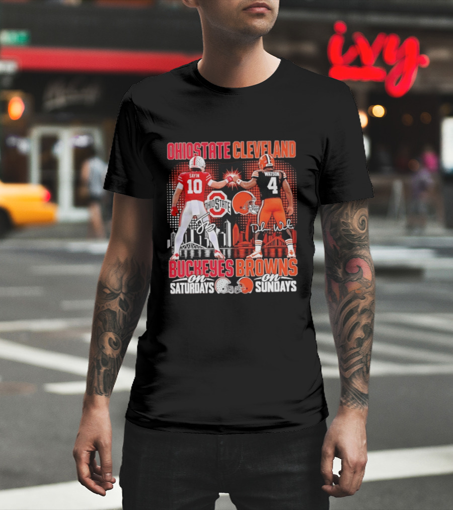 Ohio State Cleveland Buckeyes Browns Sayin Watson Saturdays Sundays T-Shirt
