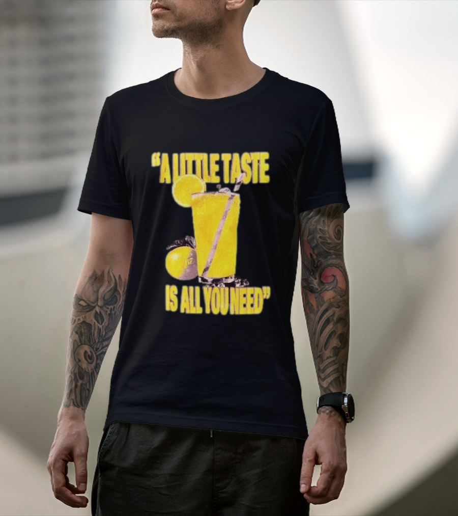 Louis Tomlinson Store Lemonade Black A Little Taste Is All You Need T-Shirt
