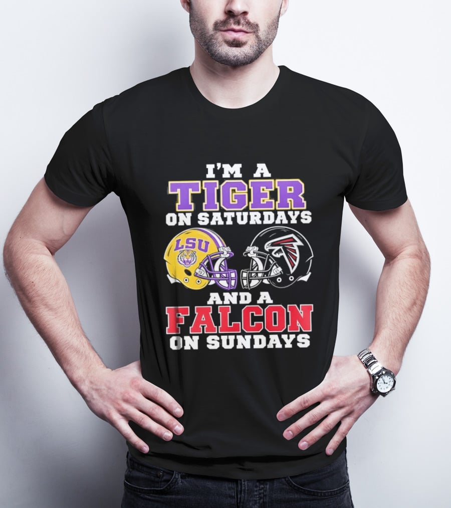 I'm A Tiger On Saturdays LSU Tigers And A Falcon On Sundays Atlanta Falcons T-Shirt
