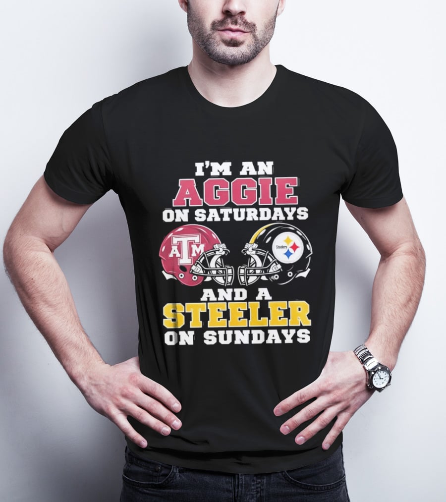 I'm An Aggie On Saturdays And A Steeler On Sundays Texas A&M And Pittsburgh Football Helmets T-Shirt