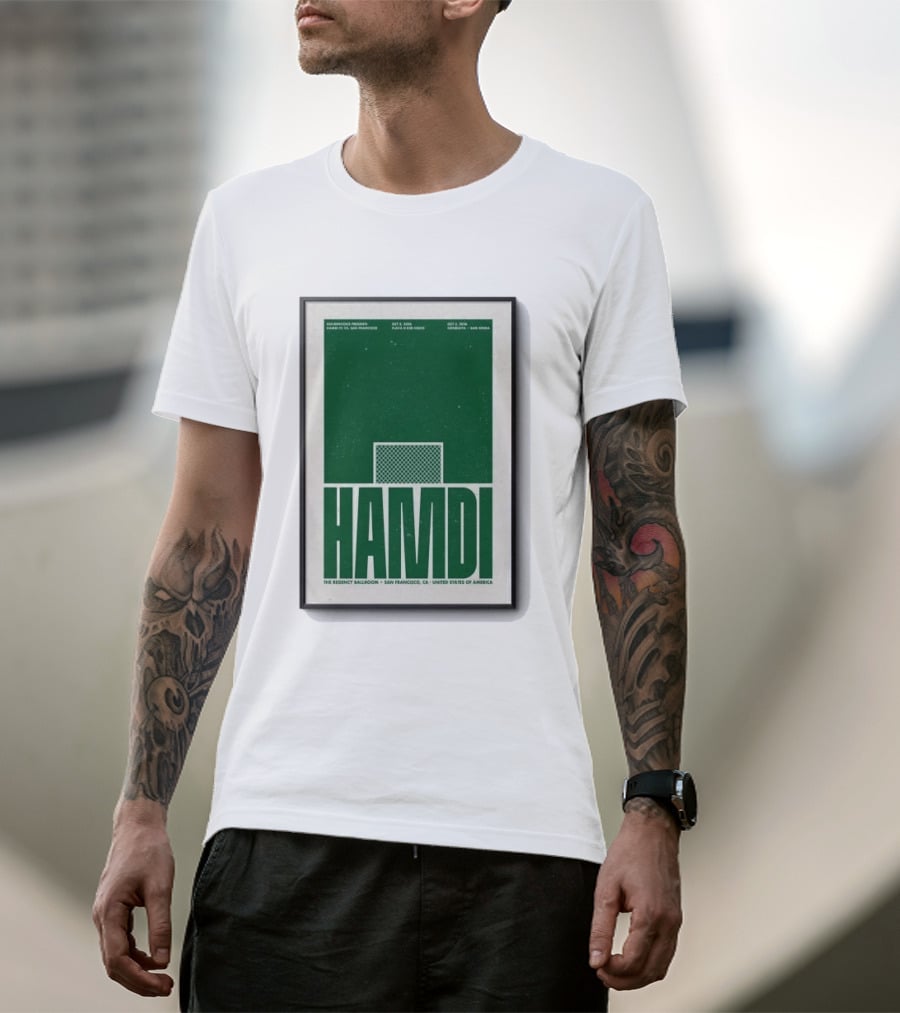 Hamdi The Regency Ballroom San Francisco Oct 2 3 2026 Soccer T-Shirt