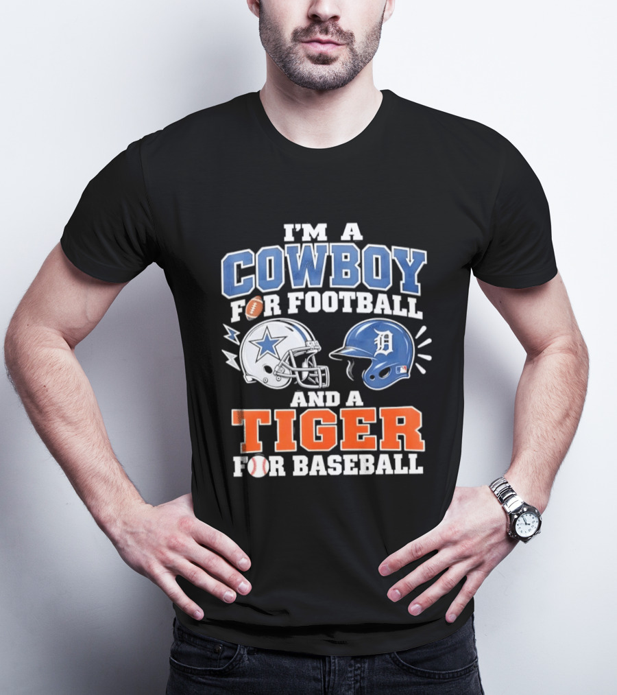 I'm A Cowboy For Football With Helmet And Tiger For Baseball Helmet T-Shirt