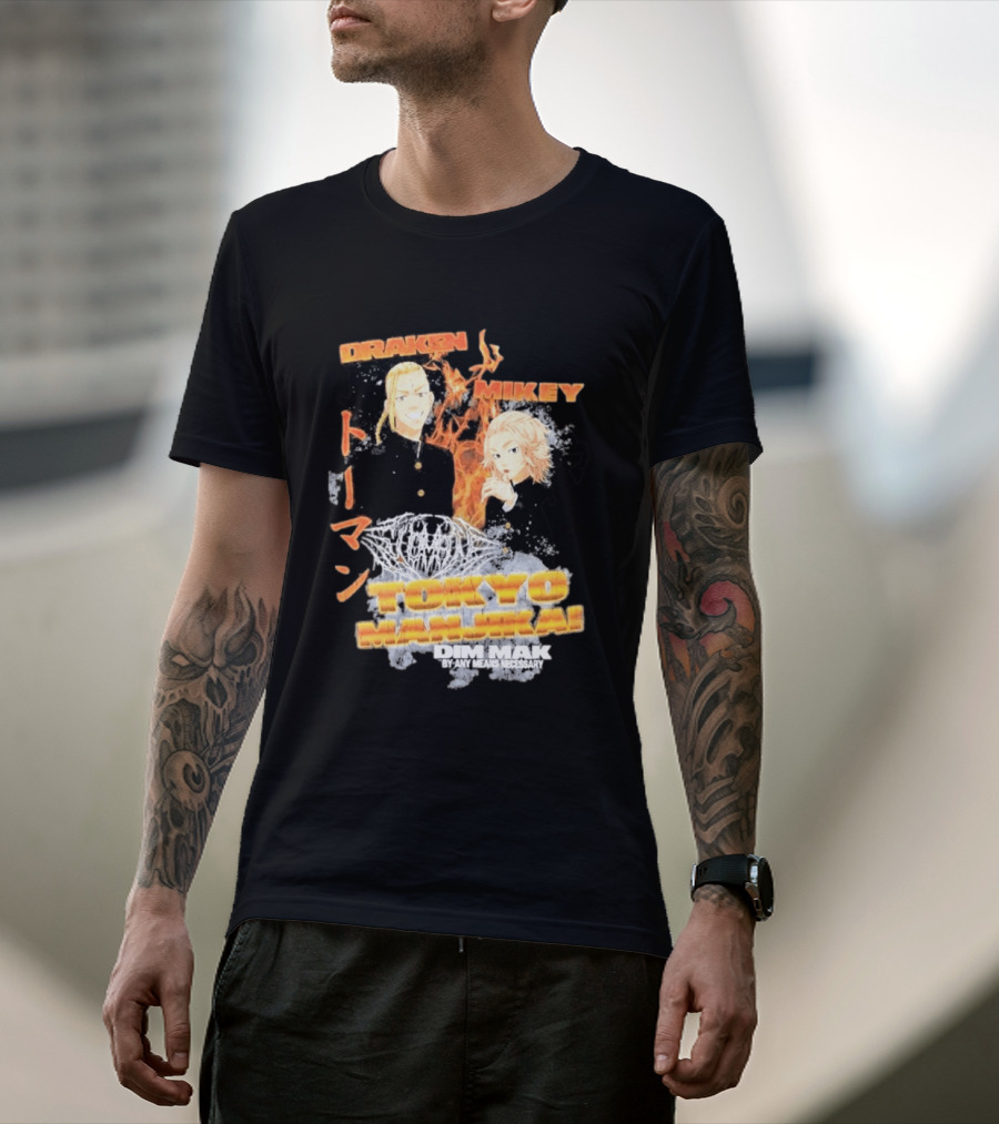 Draken Mikey Tokyo Manji Dim Mak By Any Means Necessary T-Shirt