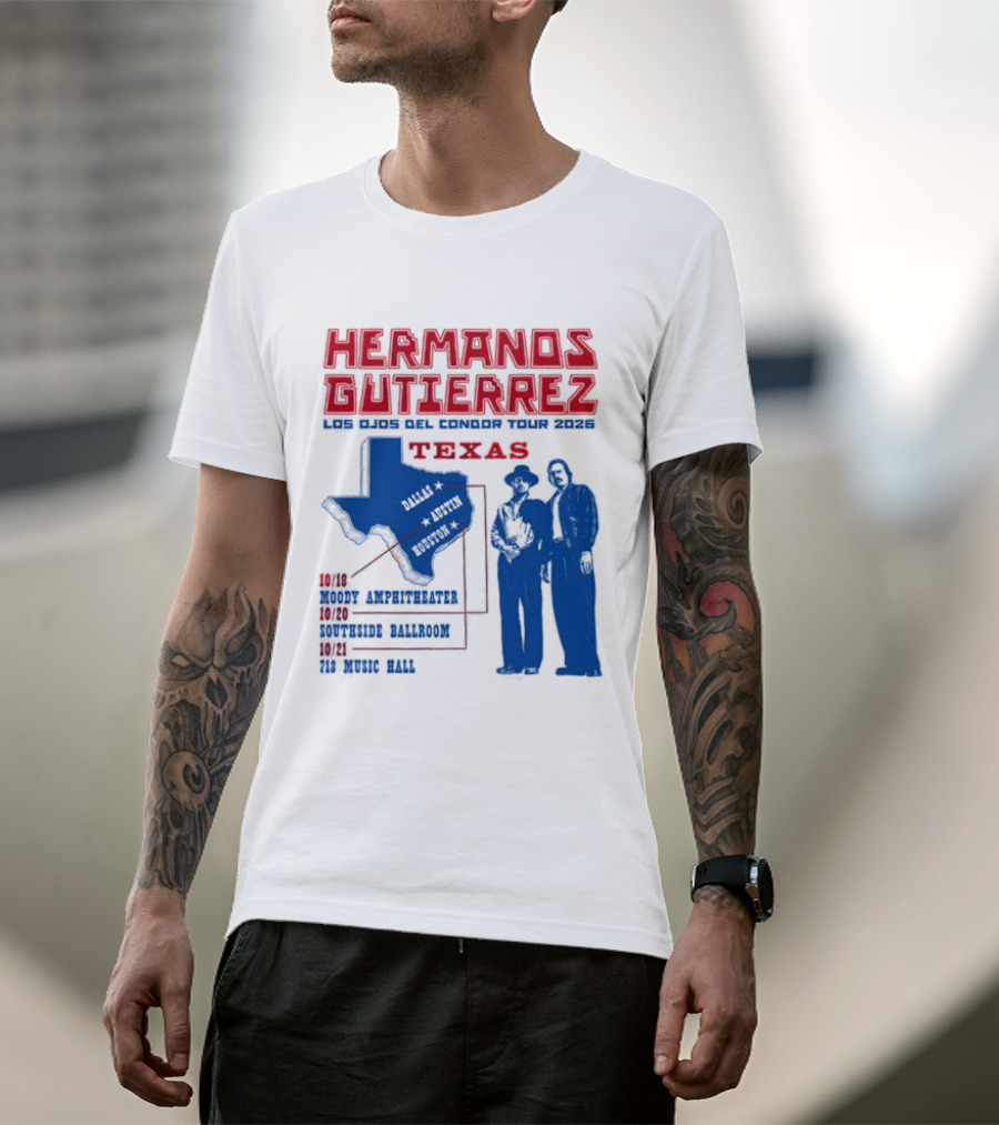 Hermanos Gutierrez Texas Los Ojos Condor Tour Dates October 18 Austin 20 Houston 21 Dallas 2026 T-Shirt