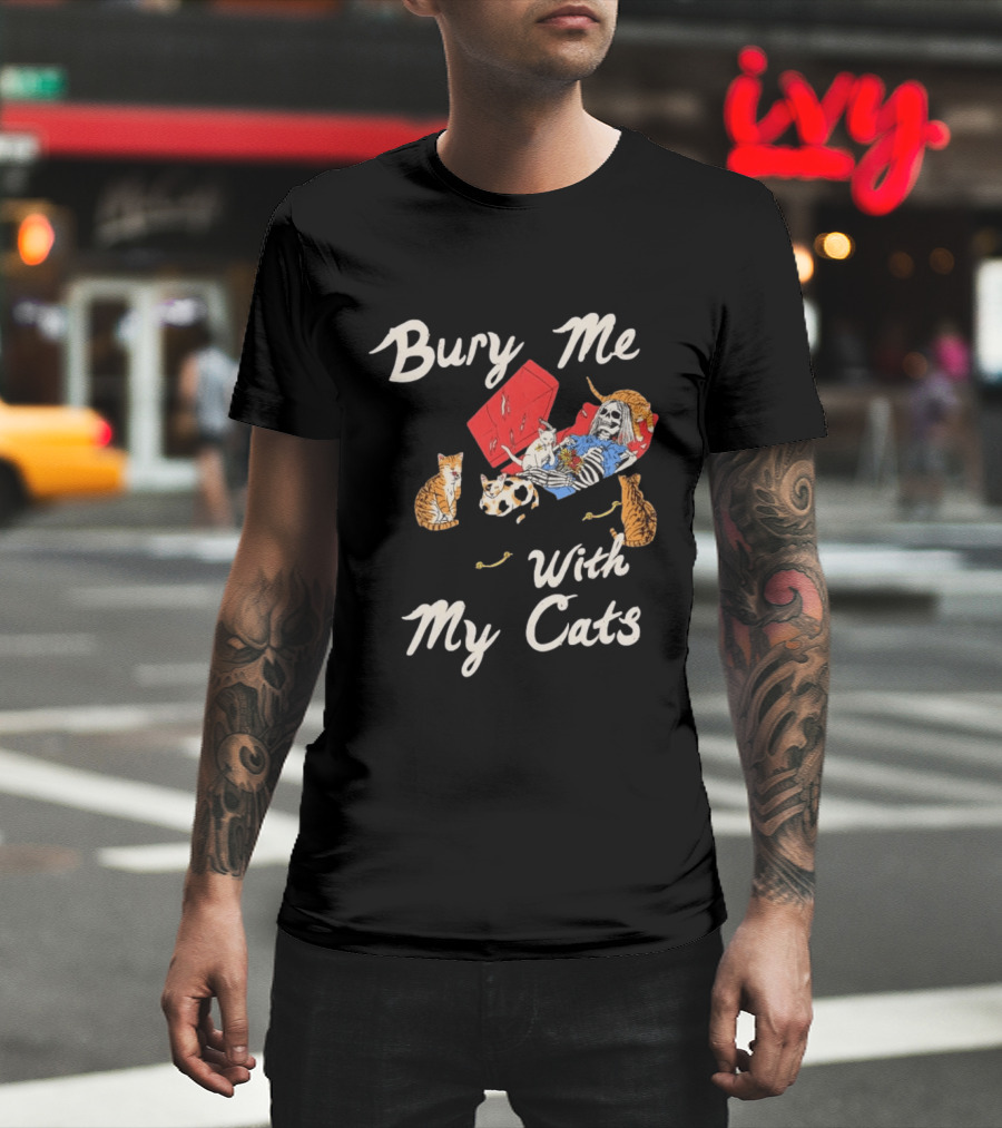 Bury Me With My Cats Skeleton Coffin Kittens T-Shirt