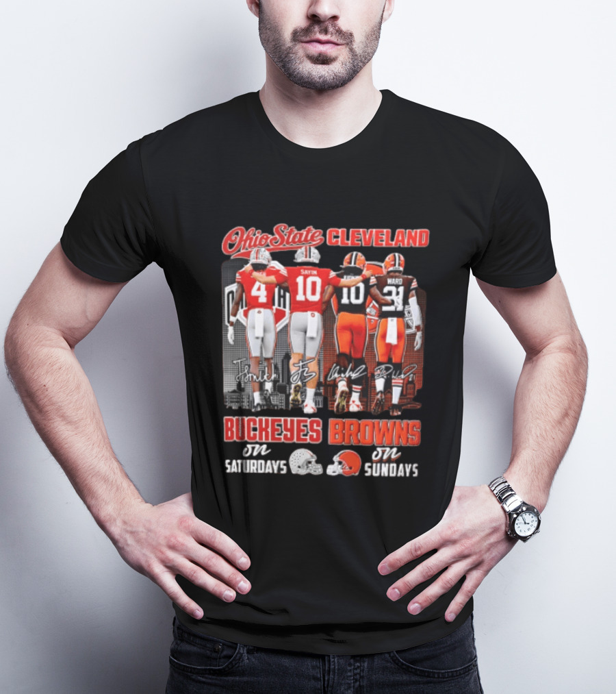 Ohio State Cleveland Buckeyes Browns J Smith Sayin Judkins Ward 4 10 10 21 Saturdays Sundays T-Shirt