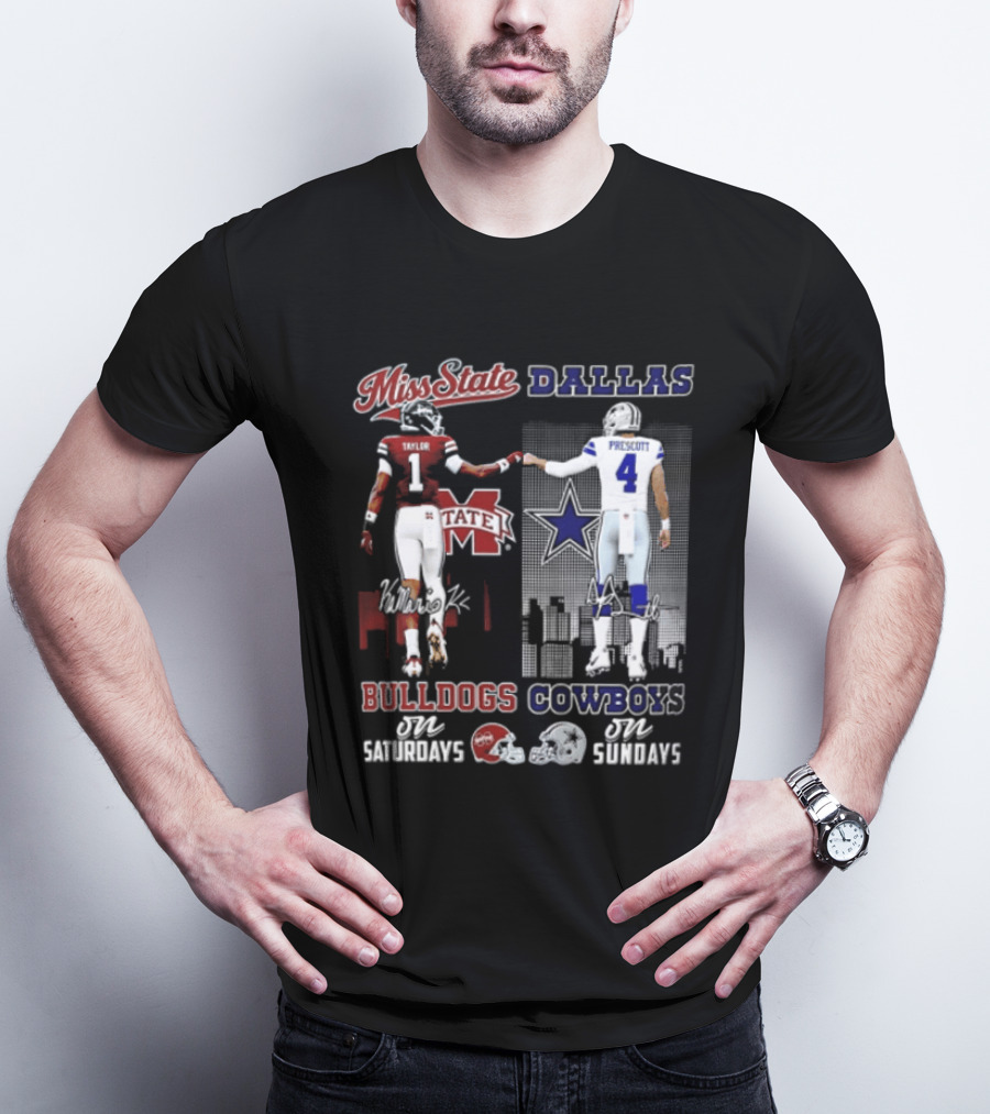 Mississippi State Bulldogs Dallas Cowboys Taylor Prescott Saturdays Sundays T-Shirt