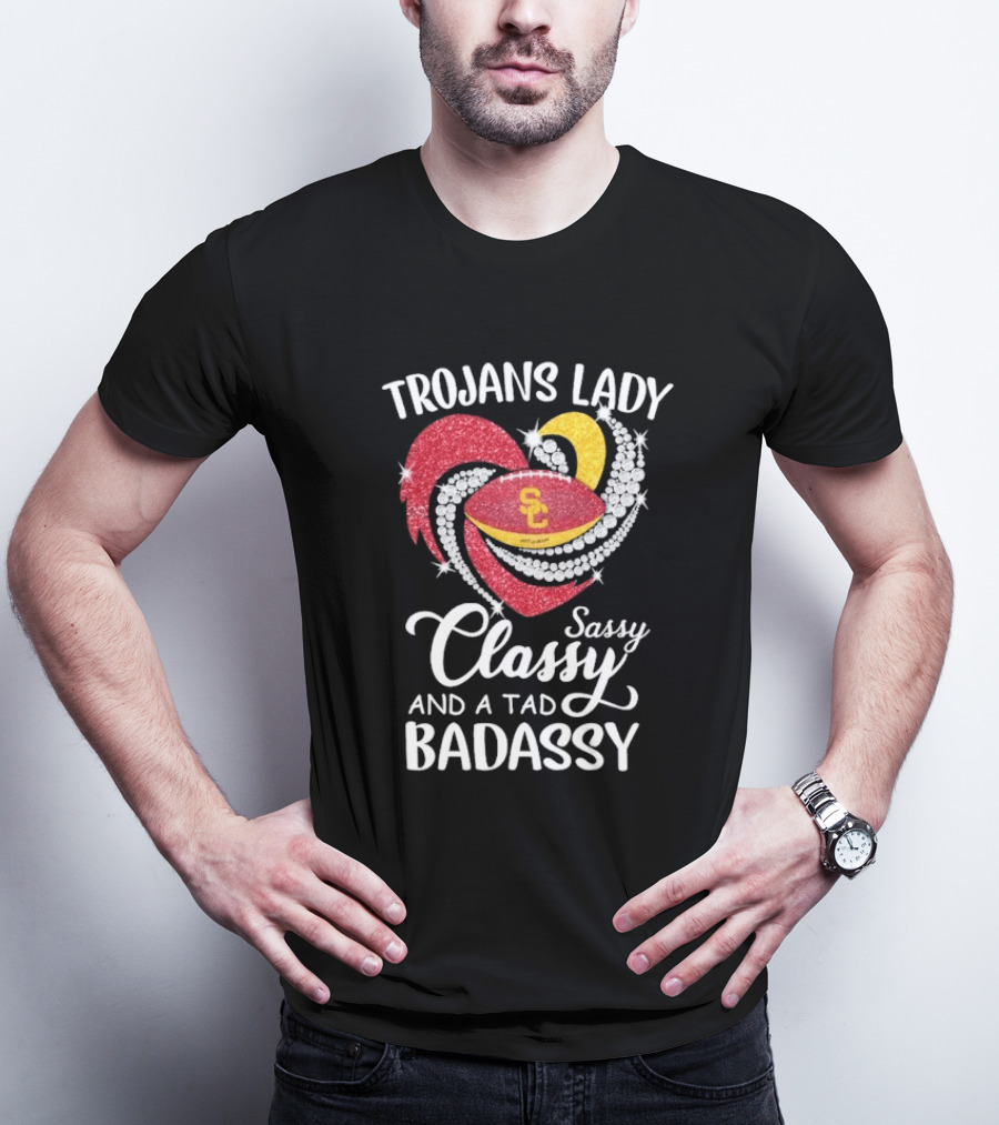 Trojans Lady Classy Sassy And Badassy Diamond Heart USC T-Shirt