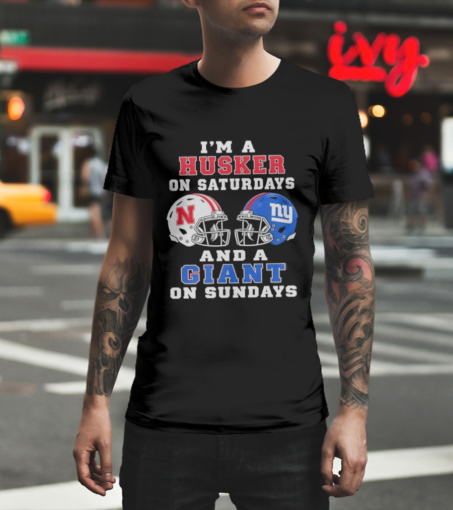I'm A Husker On Saturdays And A Giant On Sundays Football Helmets T-Shirt