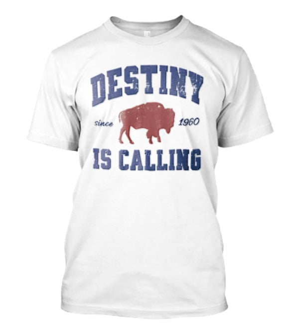 Destiny Is Calling 1960 Buffalo Bills Red Buffalo Distressed T-Shirt