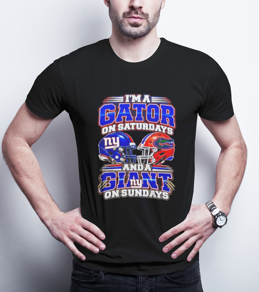 I'm A Gator On Saturdays And A Giant On Sundays NY Helmets T-Shirt