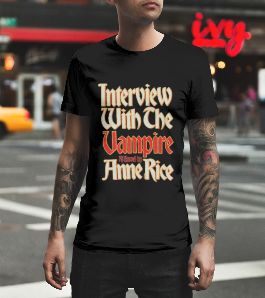 Interview With The Vampire A Novel By Anne Rice T-Shirt