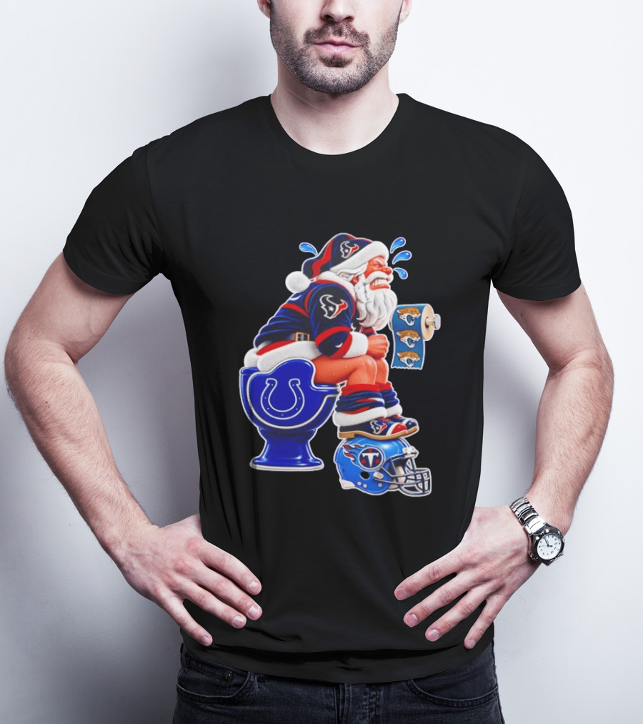 Houston Texans Santa Claus Indianapolis Colts Toilet Jacksonville Jaguars Paper T-Shirt