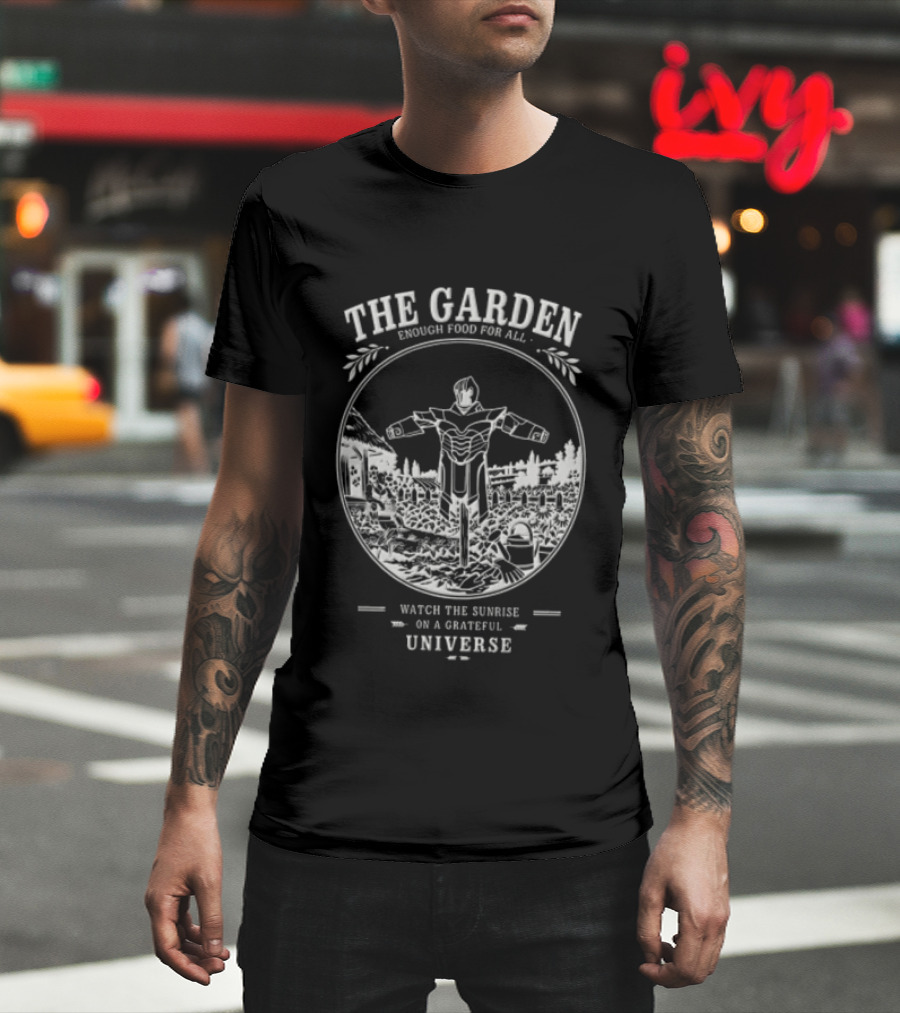 The Garden Venom Food For All The Sunrise On A Grateful Universe T-Shirt