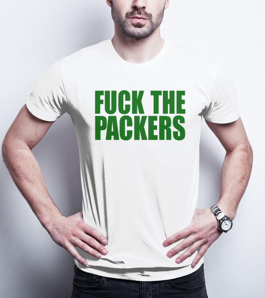 Fuck The Packers T-Shirt