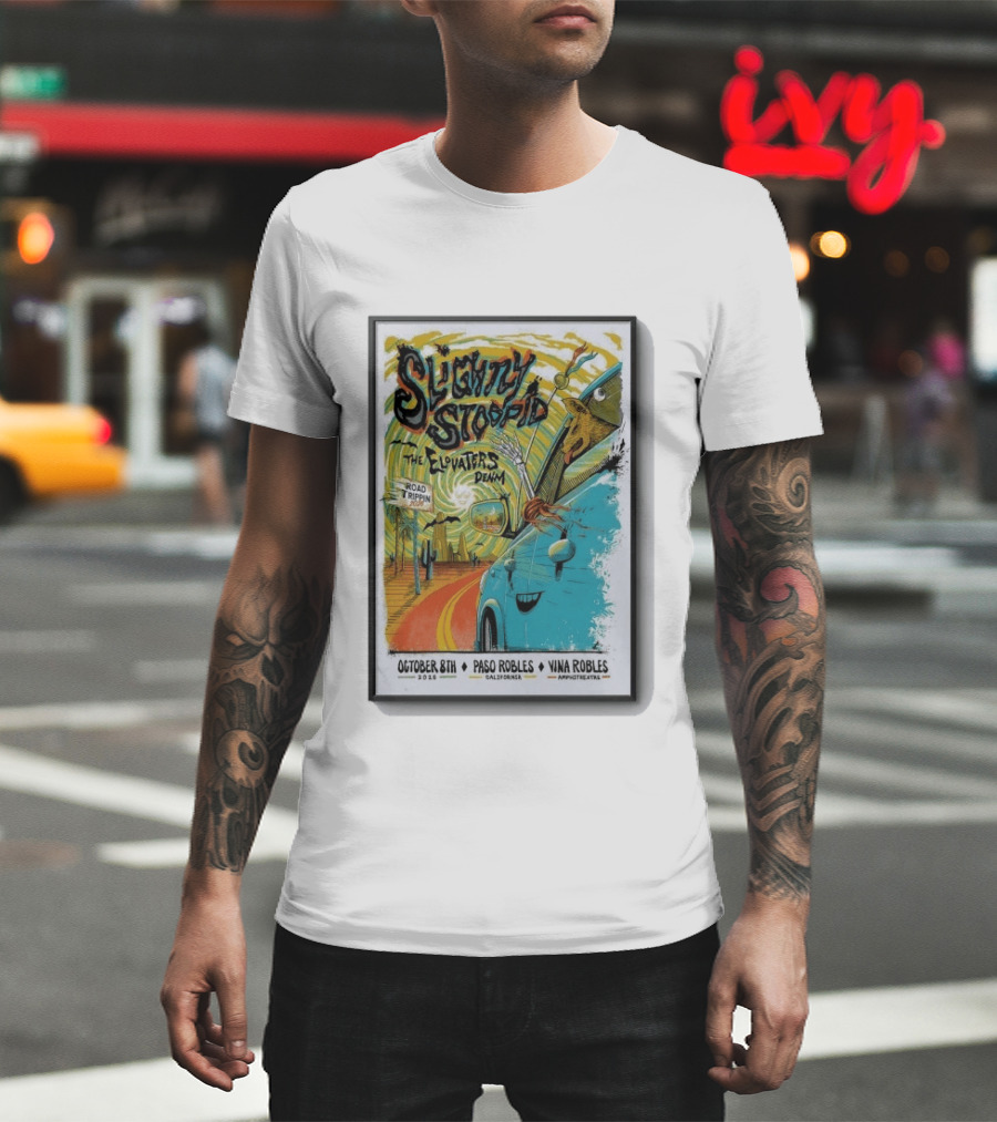 Slightly Stoopid And The Elovaters Concert Vina Robles Paso Robles CA Oct 8 2026 Road Trippin T-Shirt