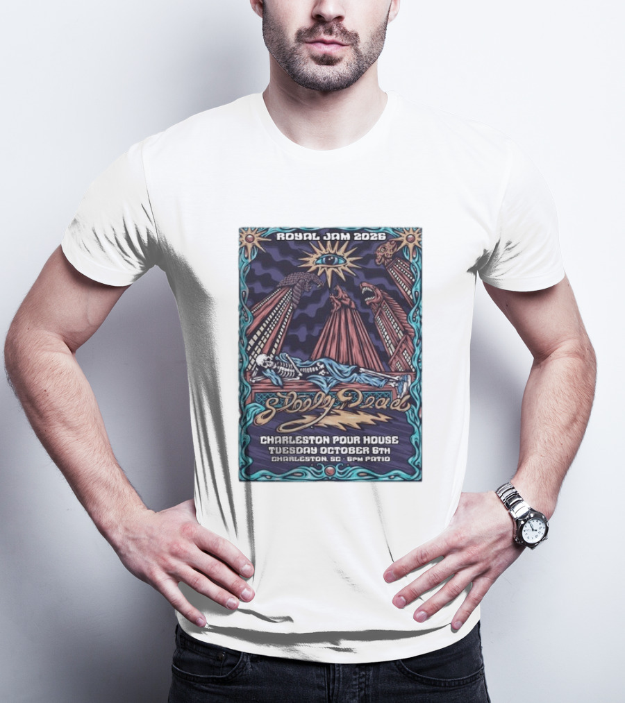Royal Jam 2026 Steely Dead Charleston Pour House October 6th Event T-Shirt
