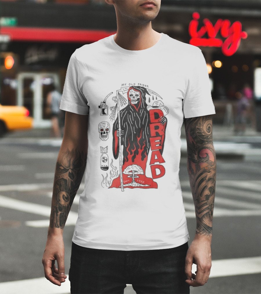 Dread My Old Friend Grim Reaper With Flames And Skull T-Shirt