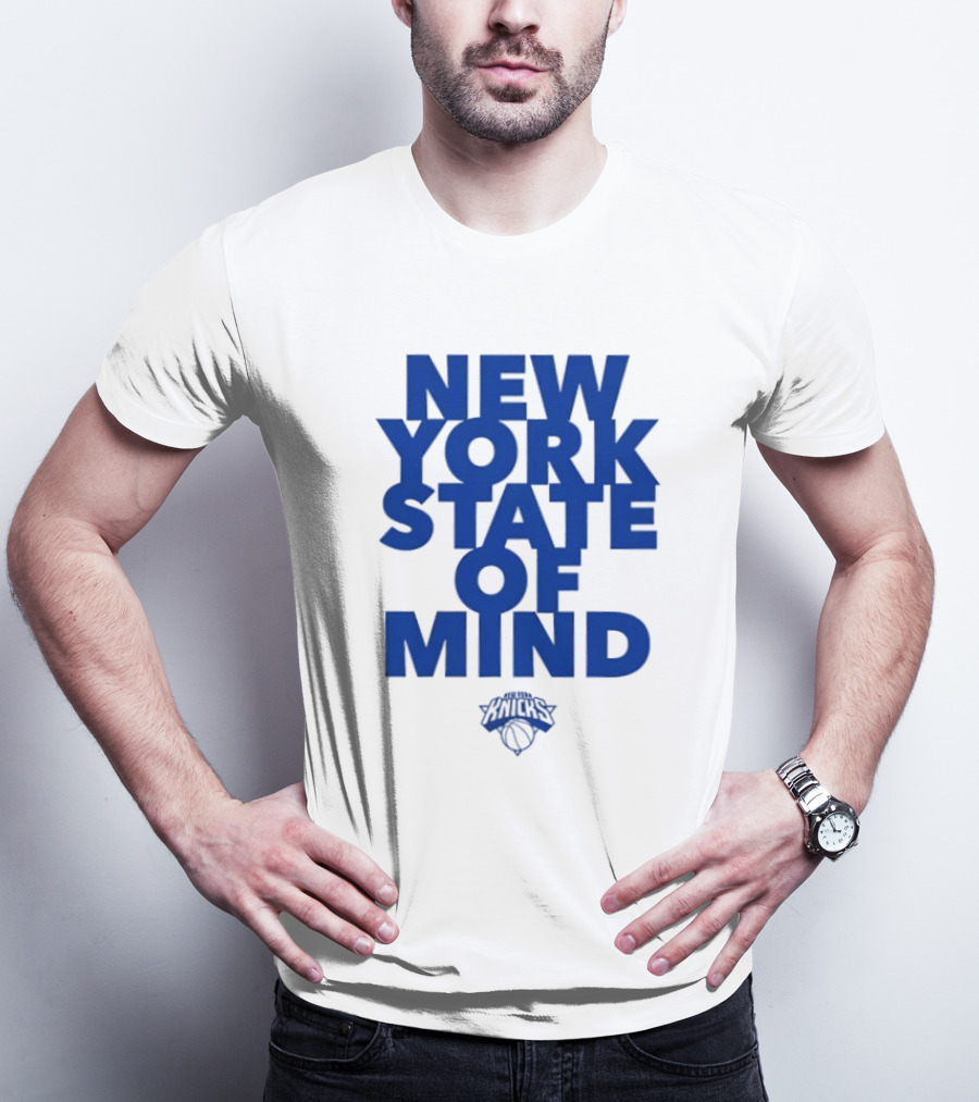 New York Knicks New York State Of Mind Knicks Basketball T-Shirt