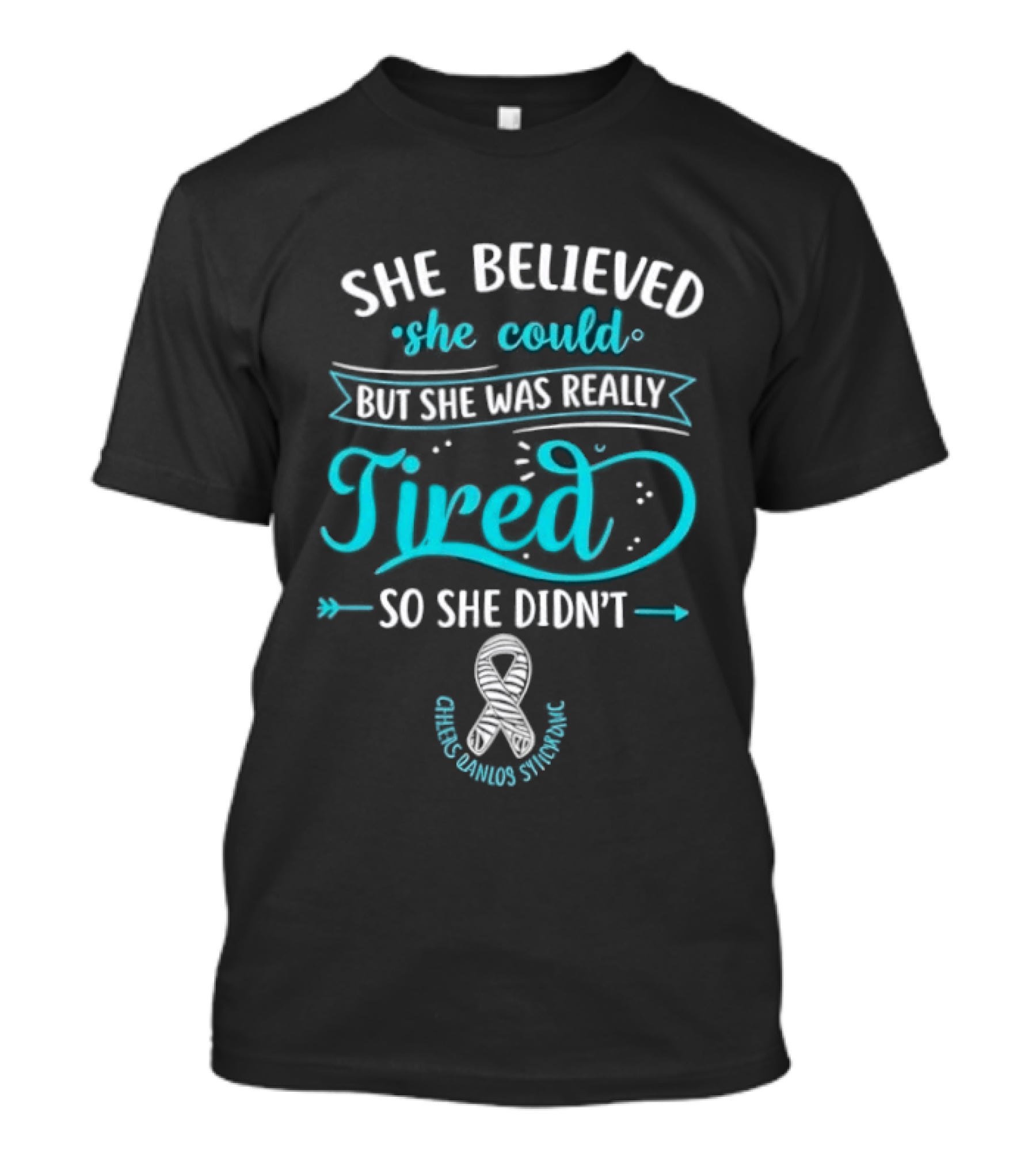She Believed She Could But She Was Really Tired So She Didn't Chronic Fatigue Syndrome Awareness Ribbon T-Shirt