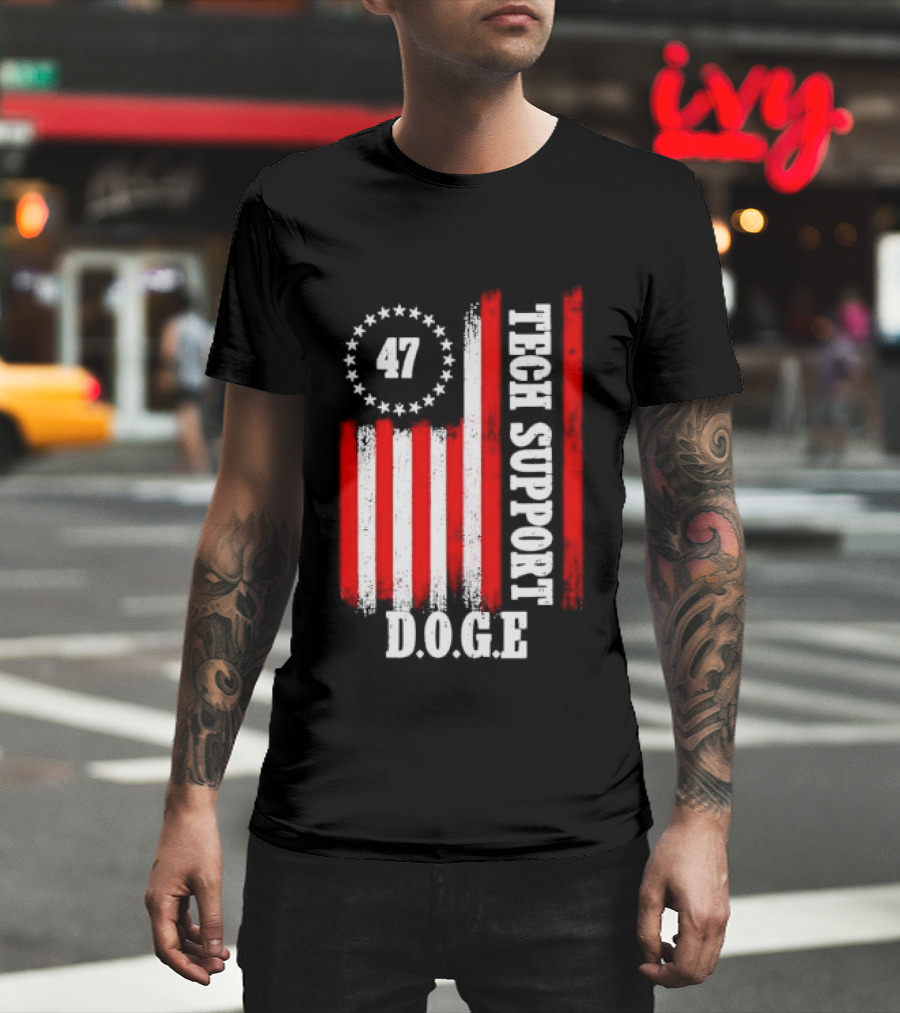 47 D.O.G.E. Tech Support American Flag T-Shirt