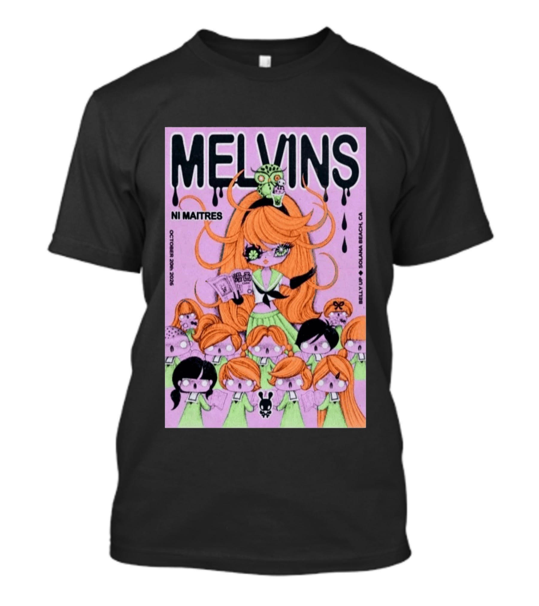 Melvins Ni Maitres October 20 2026 Belly Up Solana Beach CA T-Shirt