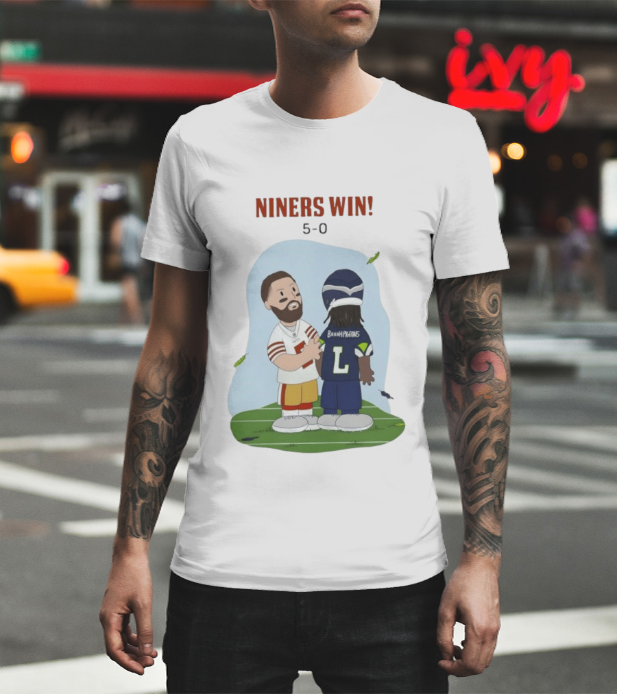 Niners Win 5 0 Bh Pigeons San Francisco 49ers Football T-Shirt