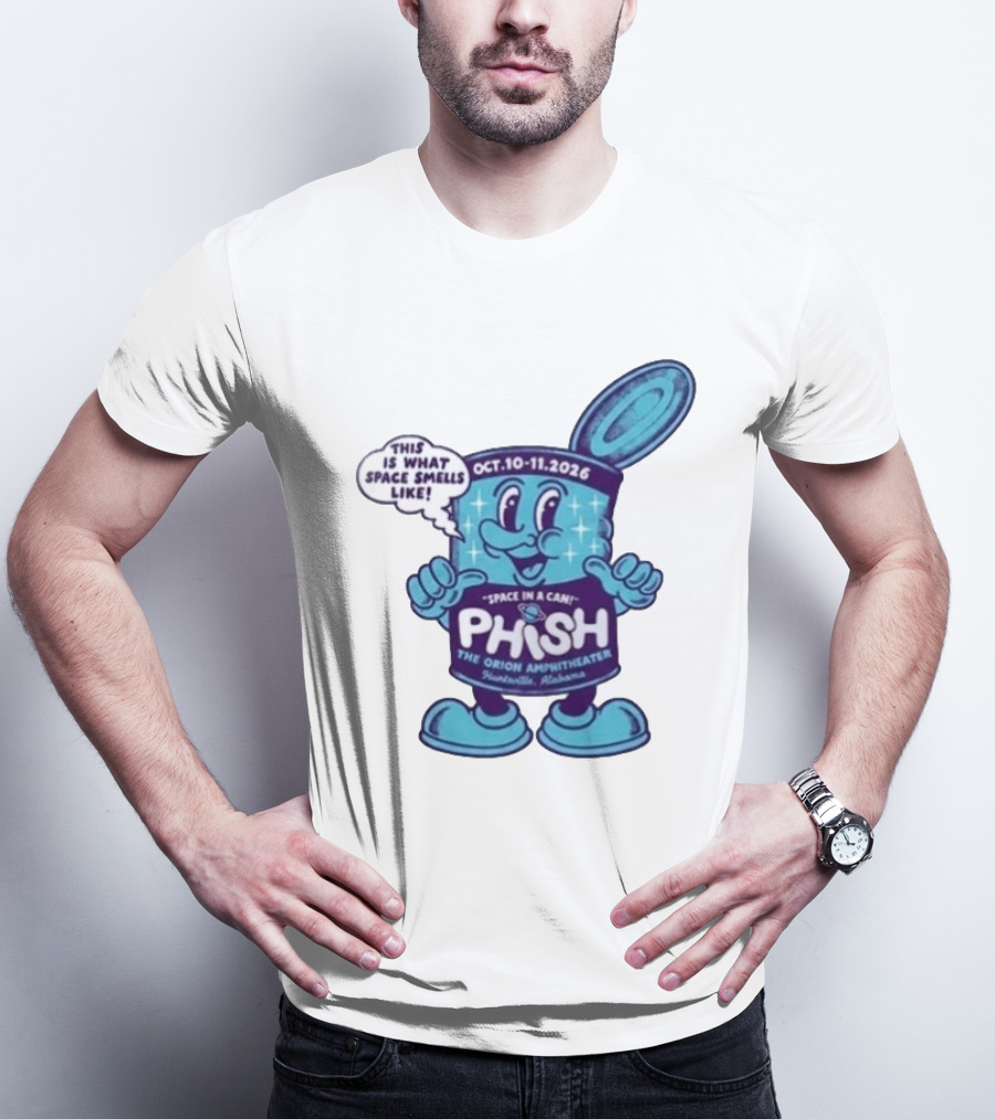 Phish Huntsville Alabama 2026 Space In A Can Event At The Orion Amphitheater October 10 11 T-Shirt