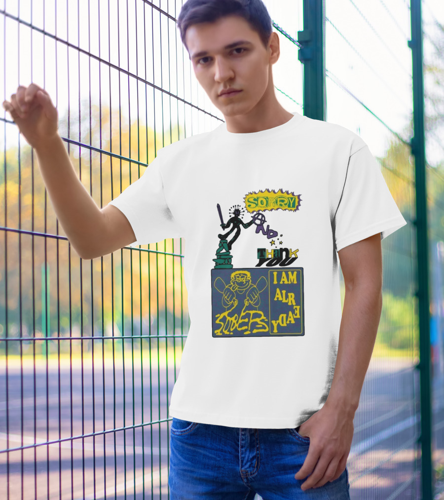 Sorry No Thank You I Am Already Sober Street Collage T-Shirt