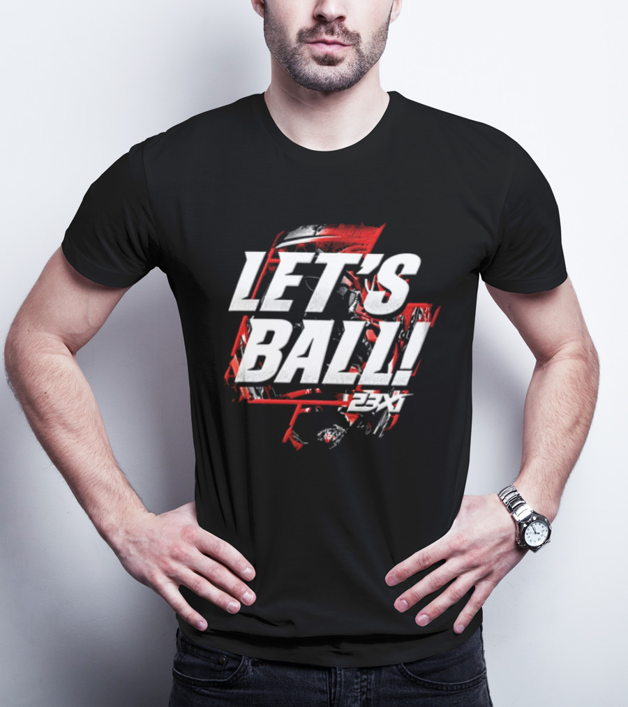 23XI Racing Let's Ball Bold White And Red T-Shirt