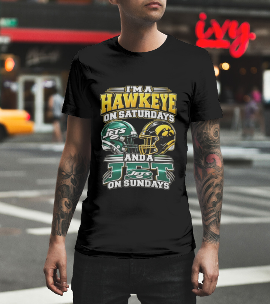 I'm A Hawkeye On Saturdays Jets On Sundays Football Helmets T-Shirt