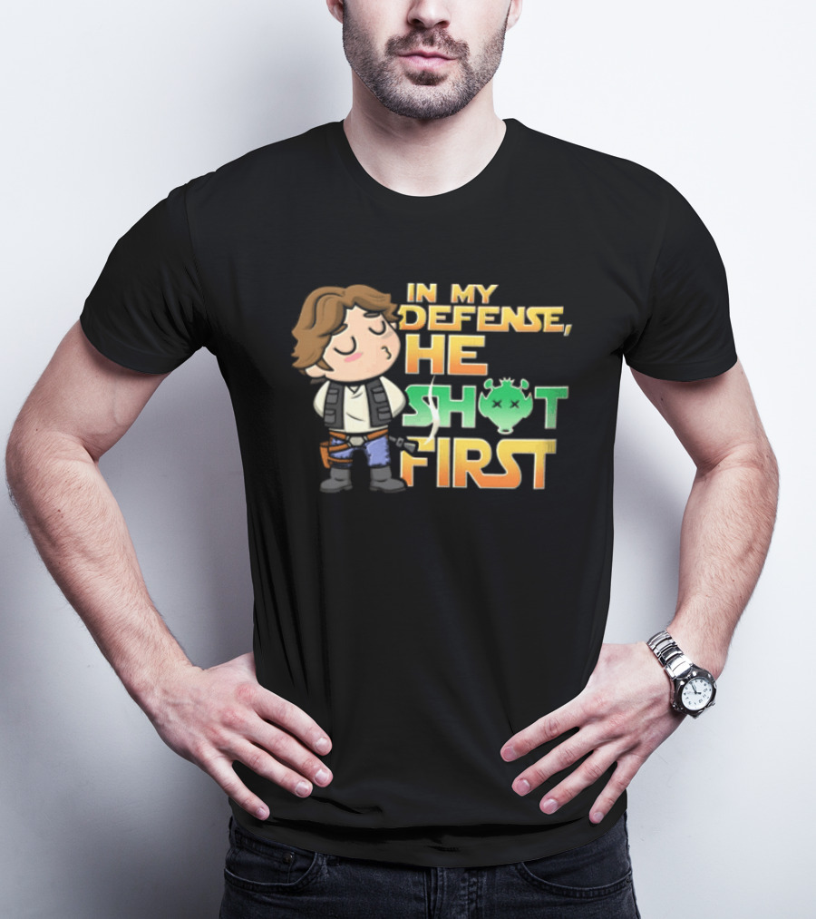 In My Defense He Shot First Han Solo Star Wars Movie T-Shirt