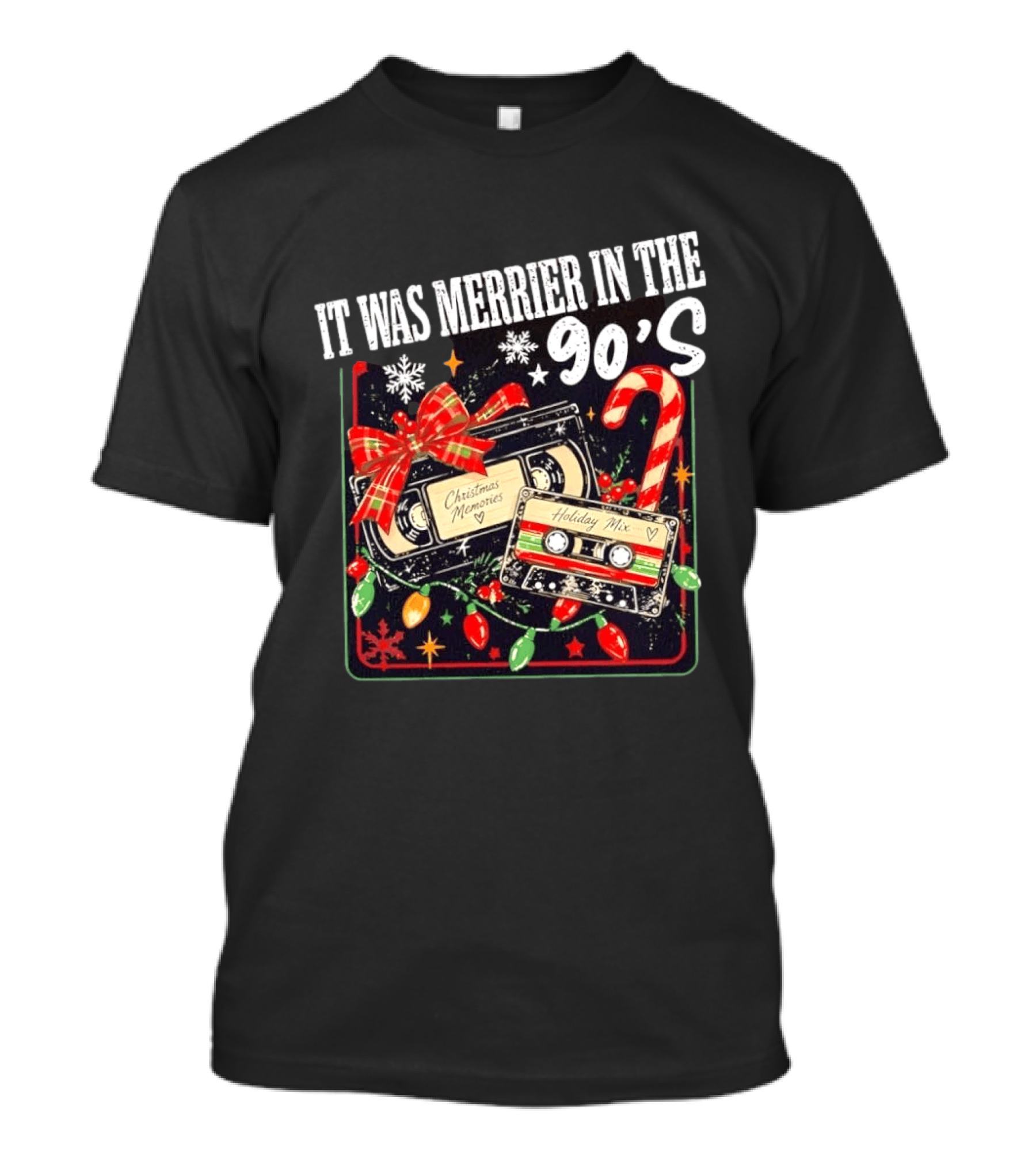It Was Merrier In The 90s Christmas Memories Holiday Mix Cassette Nostalgia T-Shirt
