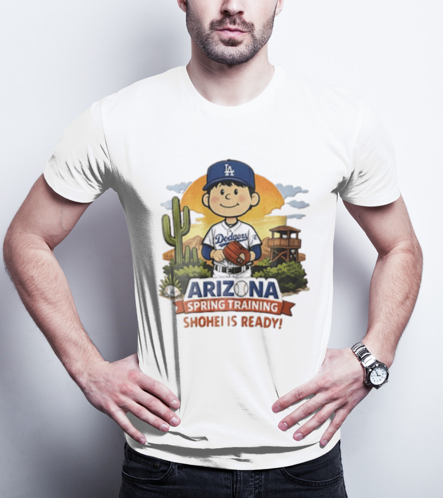 Los Angeles Dodgers Arizona Spring Training Shohei Is Ready T-Shirt