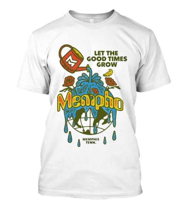 Mempho Music Festival 2026 Let The Good Times Grow Memphis Tenn T-Shirt