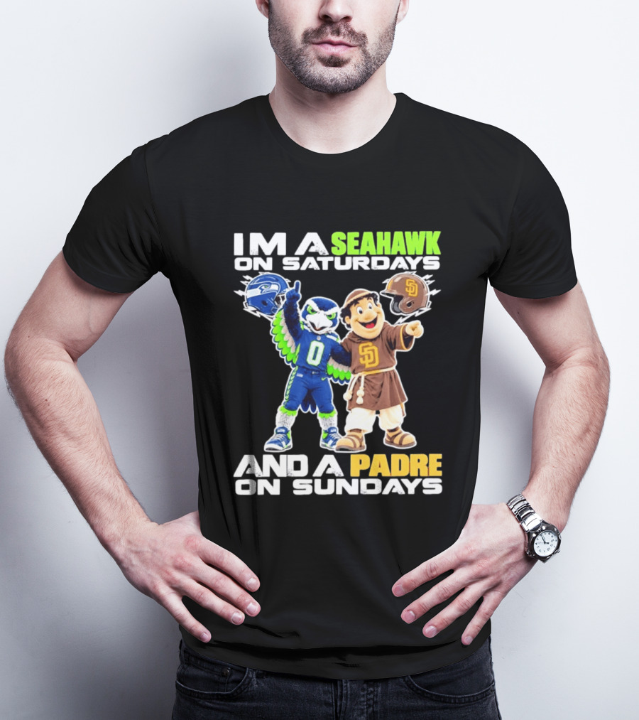 I'm A Seahawk On Saturdays And A Padre On Sundays T-Shirt