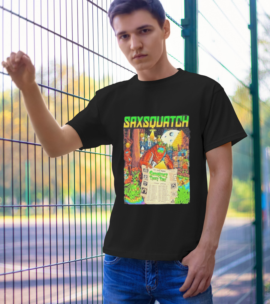 Saxsquatch The Past Truth Conspiracy Theory Tour 2026 Area 52 Moon Pyramid Tour Dates T-Shirt