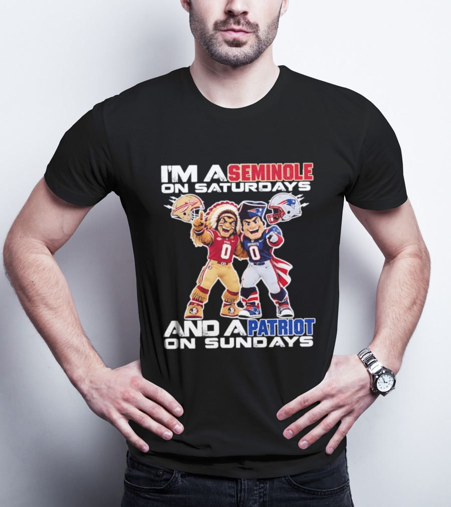 I'm A Seminole On Saturdays And A Patriot On Sundays FSU And Patriots Football Mascots T-Shirt