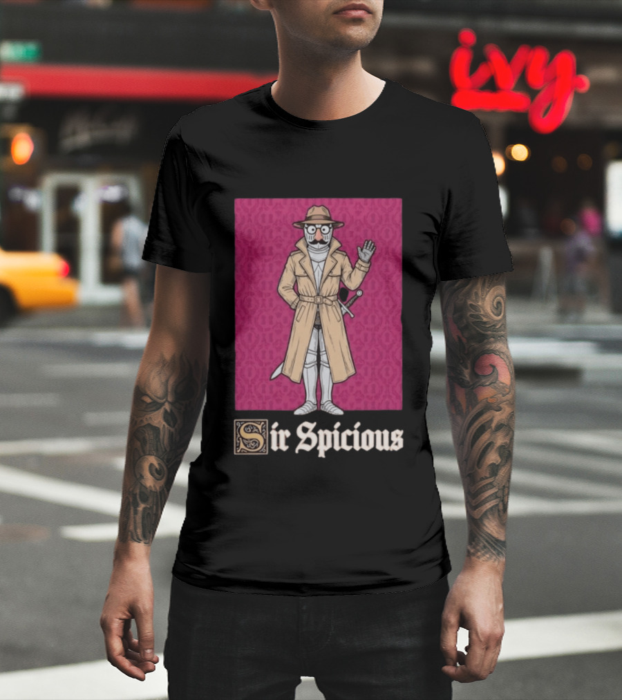 Sir Spicious Knight Trench Coat Disguise T-Shirt